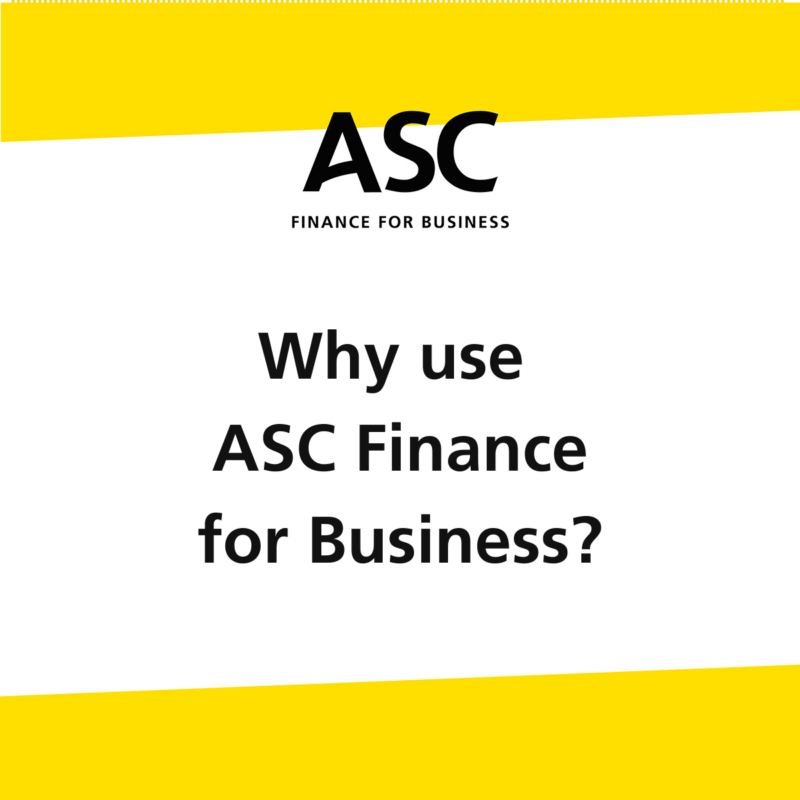 Why Use ASC Finance For Business? | Commercial Finance Broker